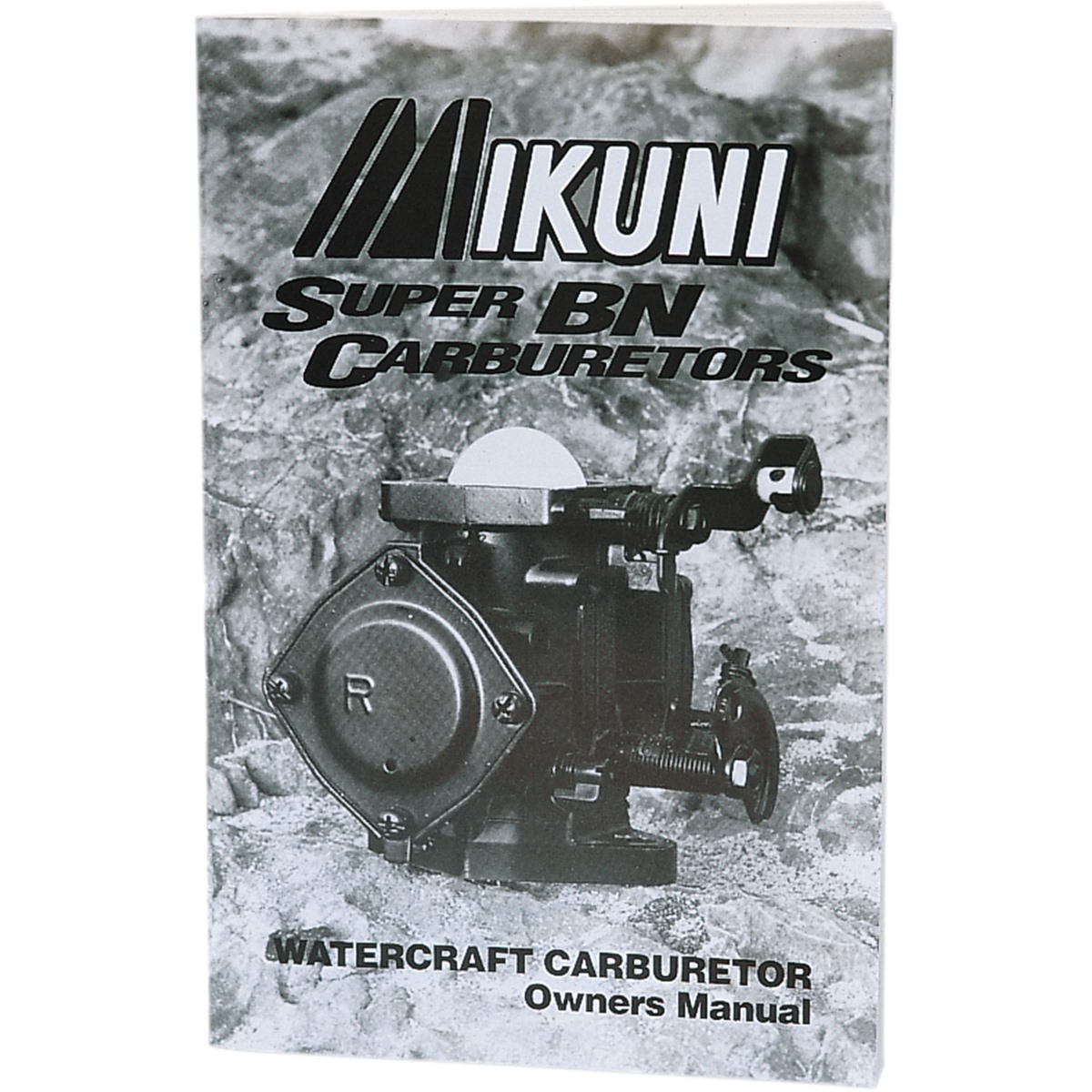 Mikuni Super BN Carburetors Manual - AdeptPowersports.com